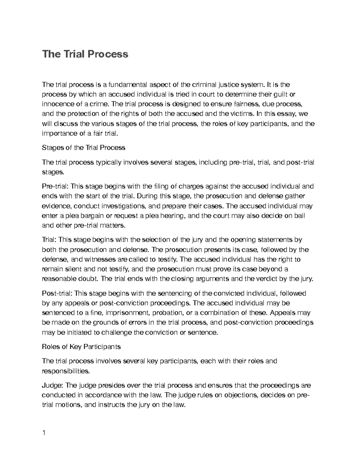 The Trial Process Summary - The Trial Process The trial process is a ...