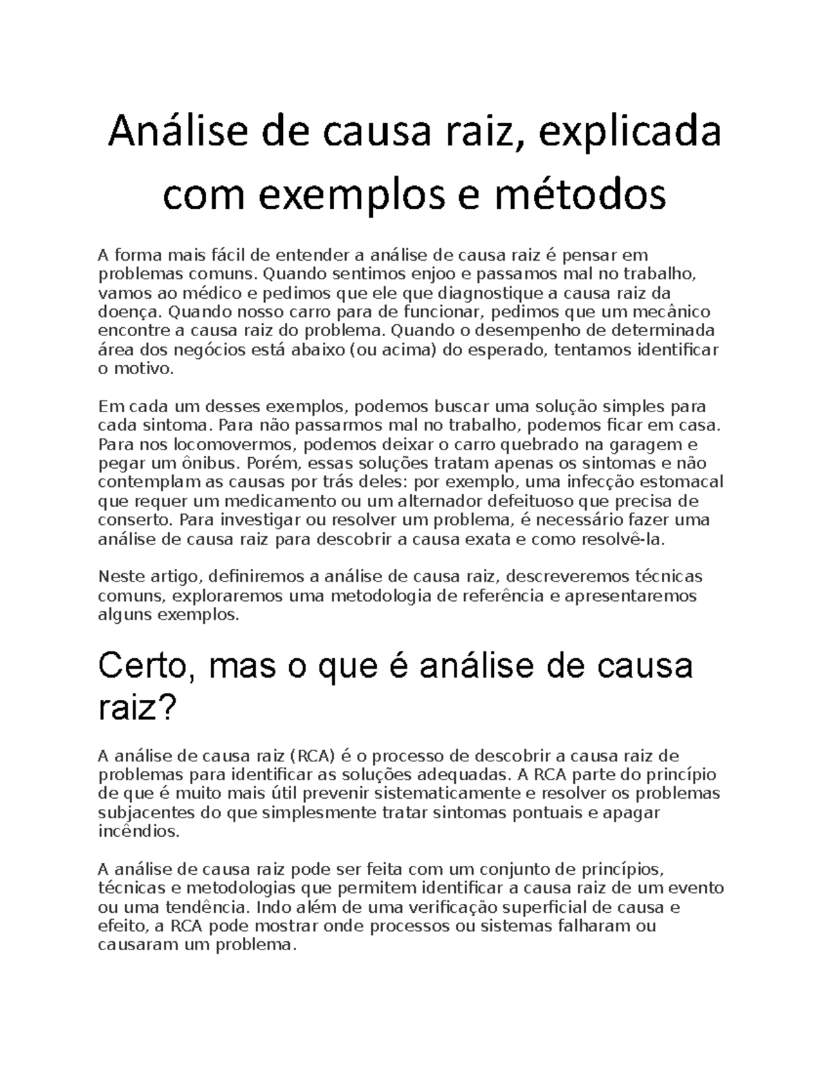 Causa RAIZ - Ishikawa - Análise de causa raiz, explicada com exemplos e métodos A forma mais ...