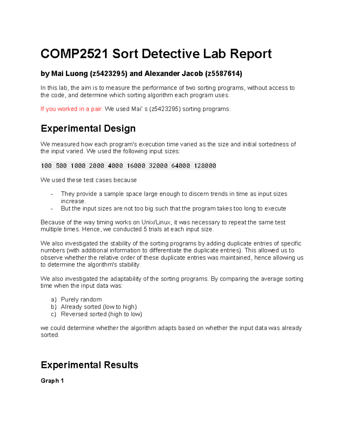 COMP2521 Sort Detective Lab Report - If you worked in a pair: We used Mai’ s (z5423295) sorting ...