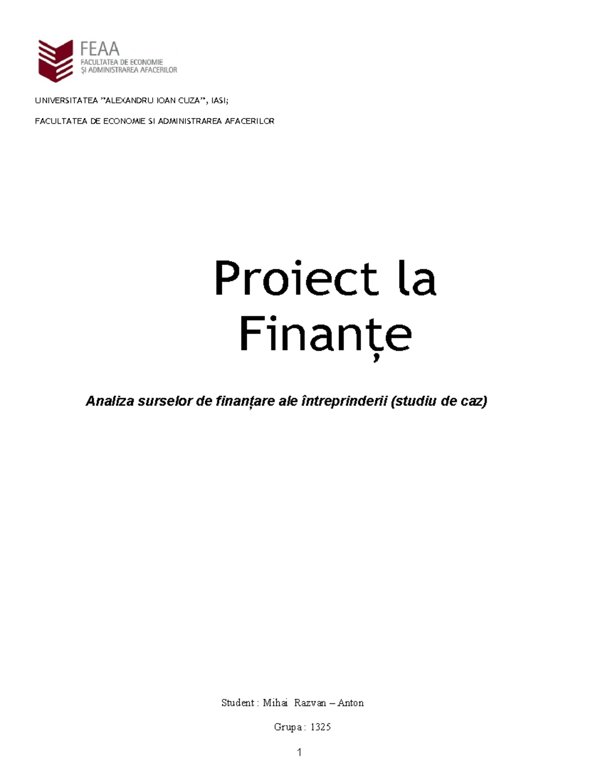Proiect finante mihai razvan - 1 UNIVERSITATEA ”ALEXANDRU IOAN CUZA ...