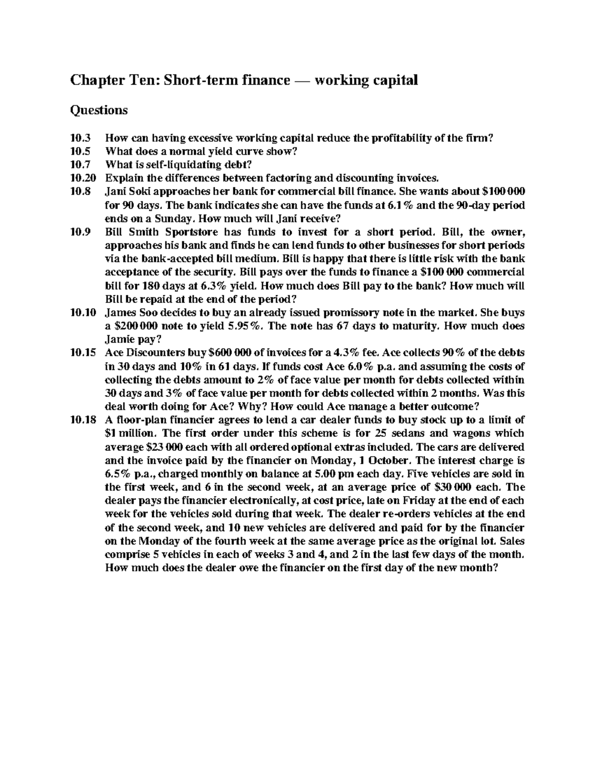 Weeks 9-10 Tutorial Questions - Chapter Ten: Short-term finance ...