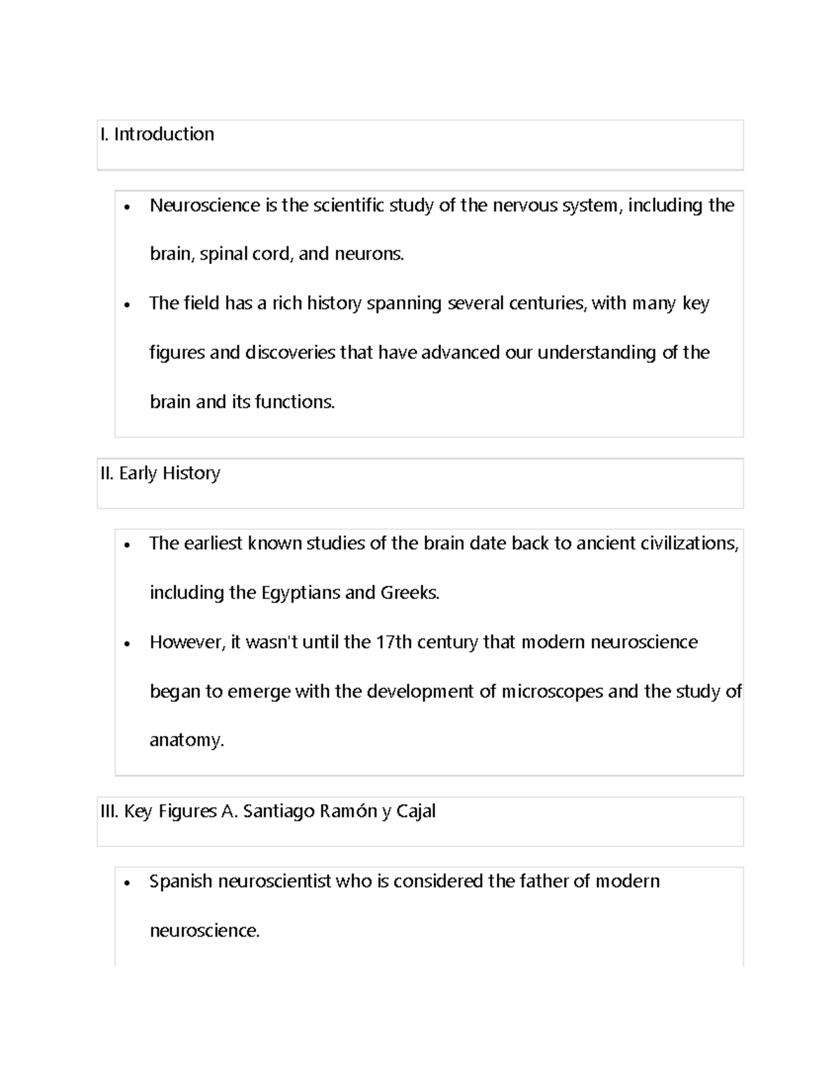 Neuroscience History - I. Introduction • Neuroscience is the scientific ...