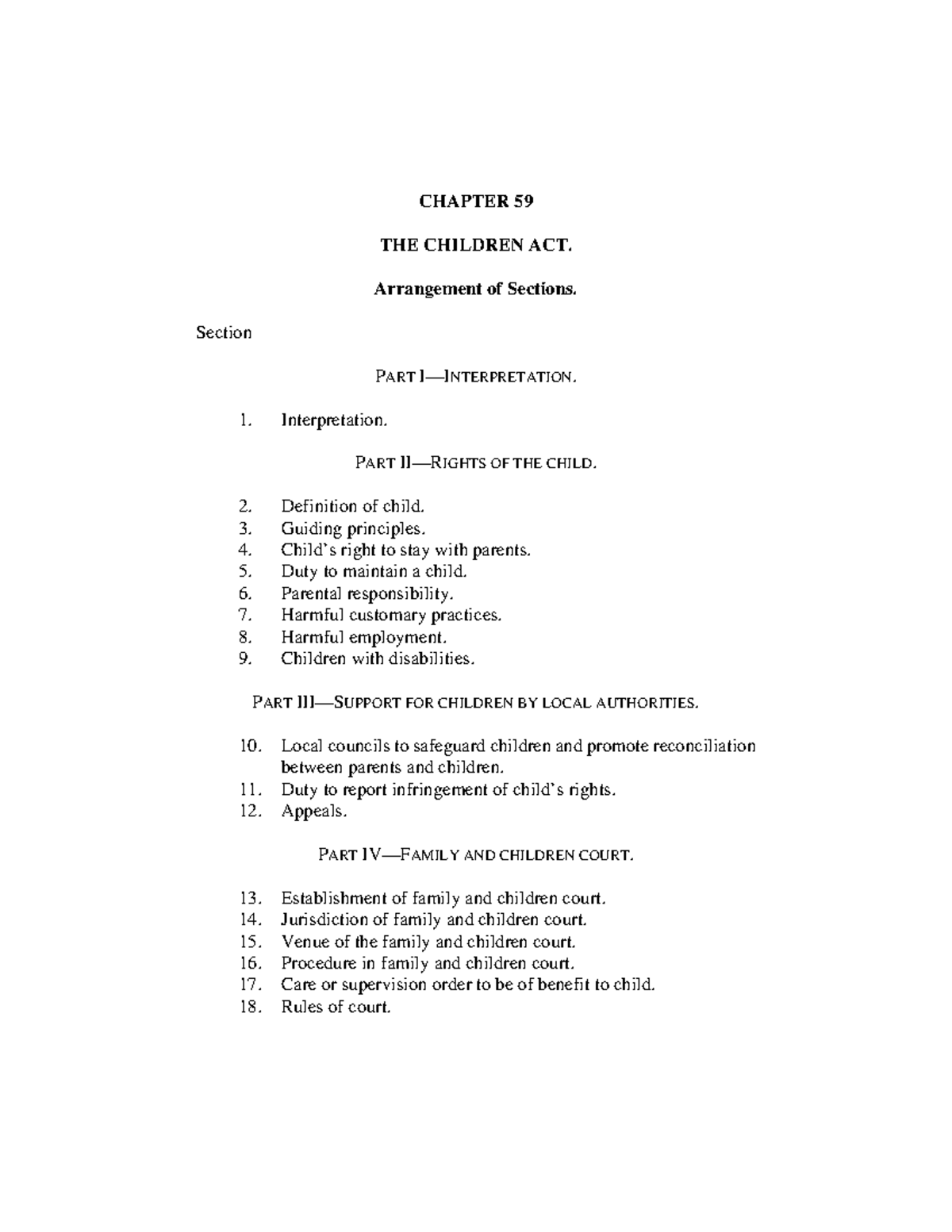 The Children Act - CHAPTER 59 THE CHILDREN ACT. Arrangement of Sections ...