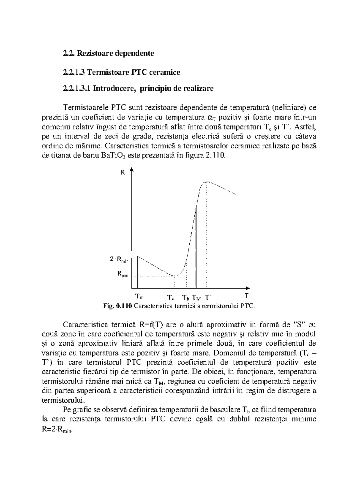 P2 8 - Curs 8 - 2. Rezistoare dependente 2.2.1 Termistoare PTC ceramice ...