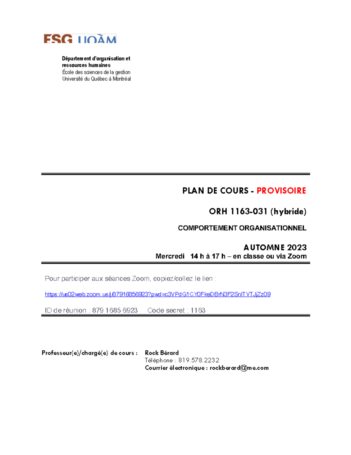 PLAN DE Cours - ORH 1163-031 - PLAN DE COURS - PROVISOIRE ORH 1163- 031 (hybride) COMPORTEMENT ...