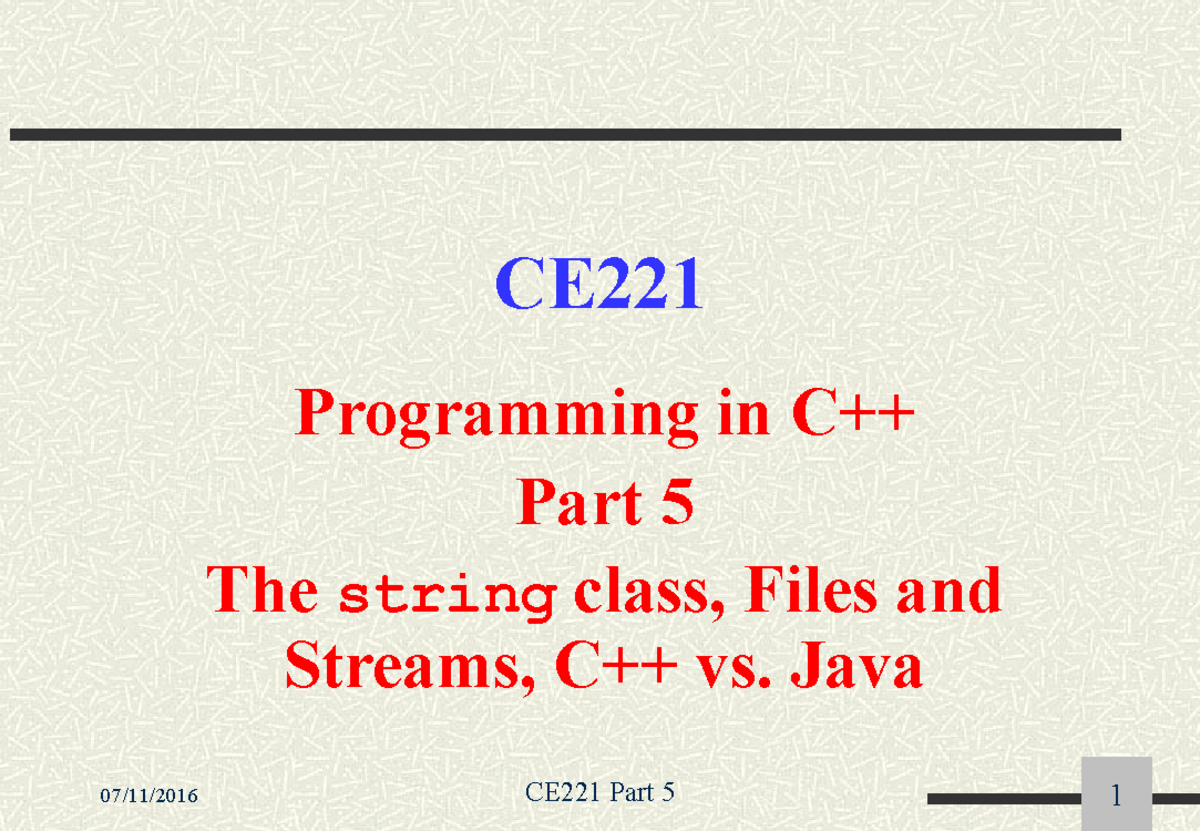 Part 5 - Lecture notes 5 - CE221 Programming in C++ Part 5 The string ...