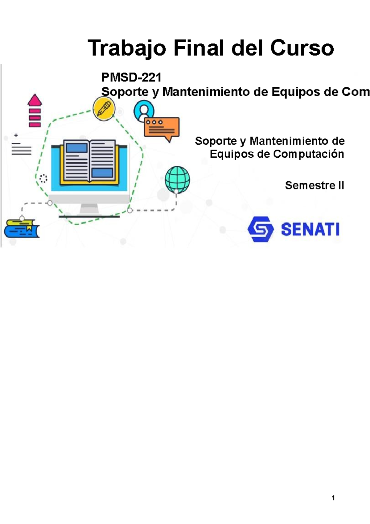 PMSD-221 Trabajofinal - PMSD- Soporte y Mantenimiento de Equipos de ...