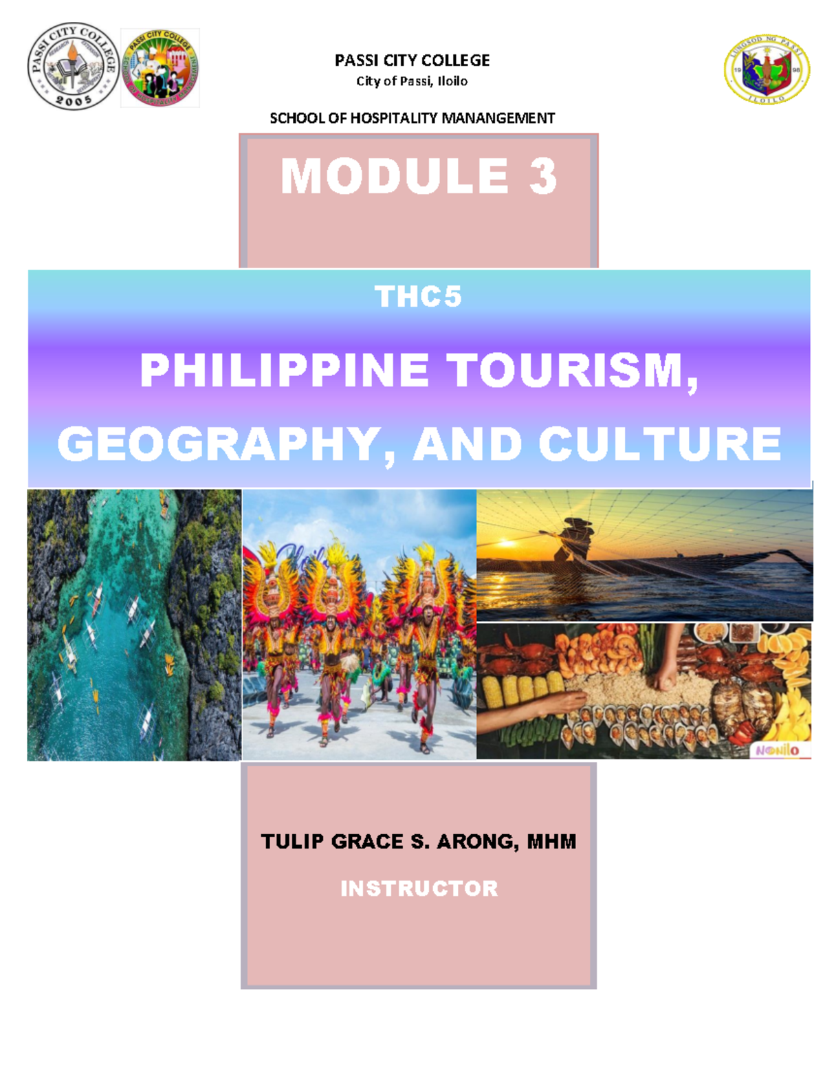 THC5 Module 3 PHIL TOUR PDF - PASSI CITY COLLEGE ####### City of Passi ...