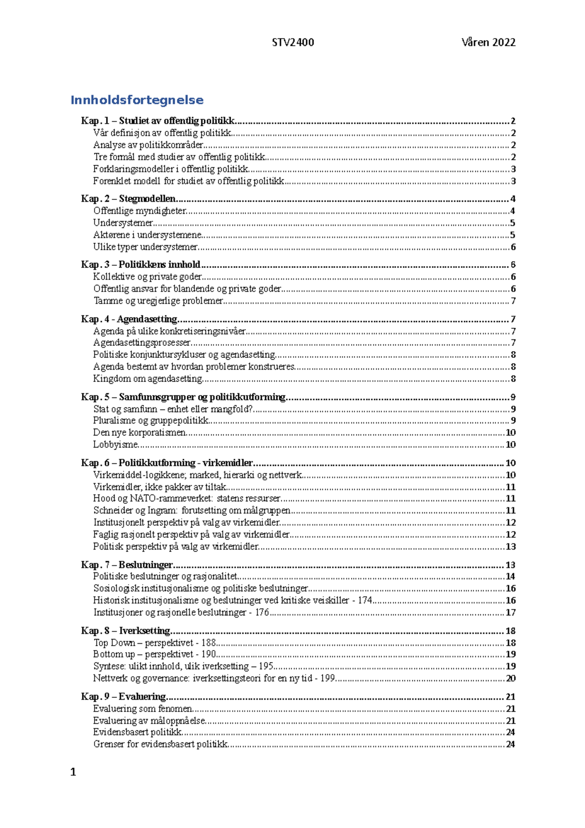 Notater eksamen 2400 - Innholdsfortegnelse Kap. 1 – Studiet av offentlig - Studocu
