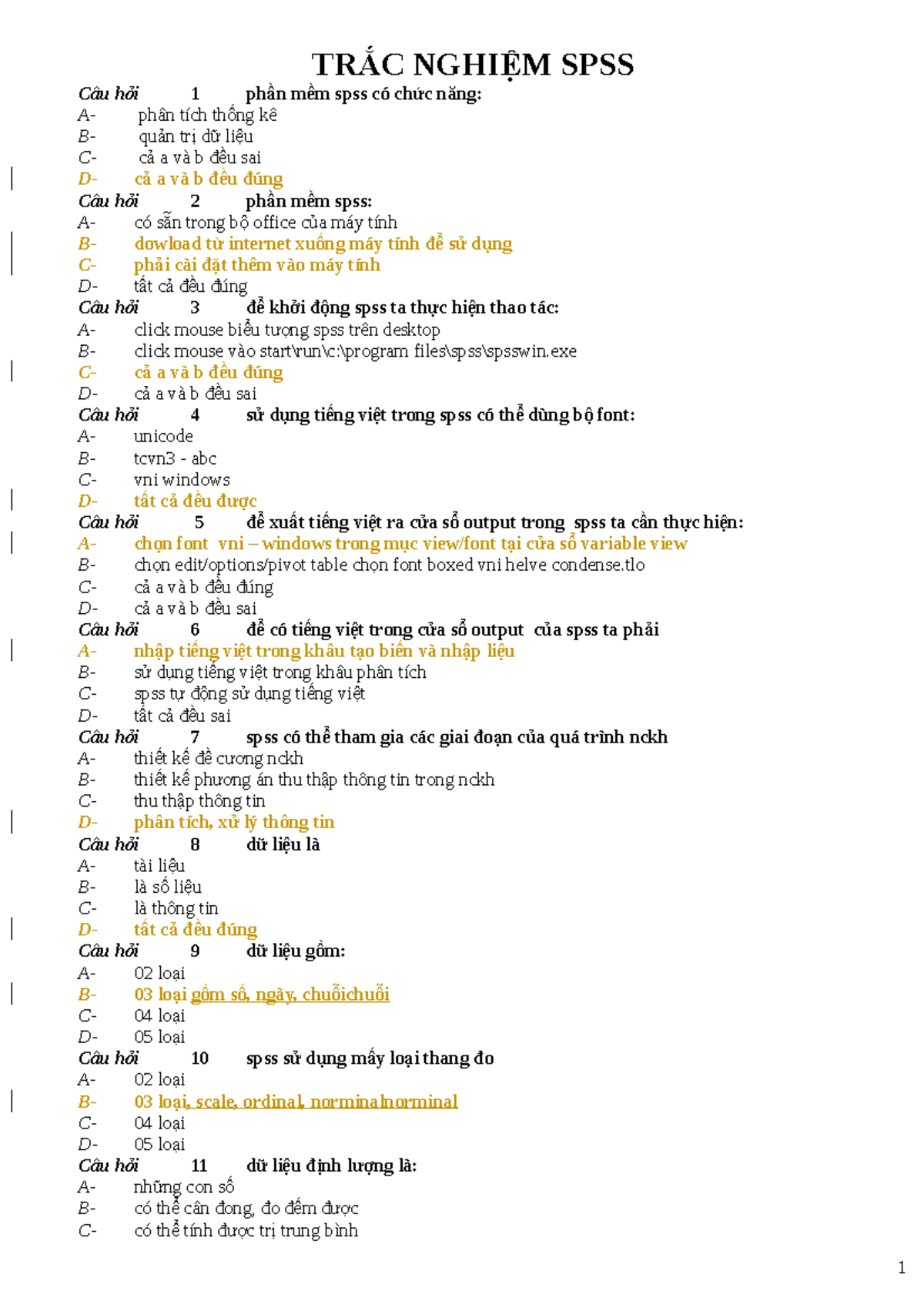 Trac-nghiem-SPSS - cơ bản - TR ẮC NGHI ỆM SPSS Câu h iỏ 1 ph n m m spss có chầ ề ức năng: A ...