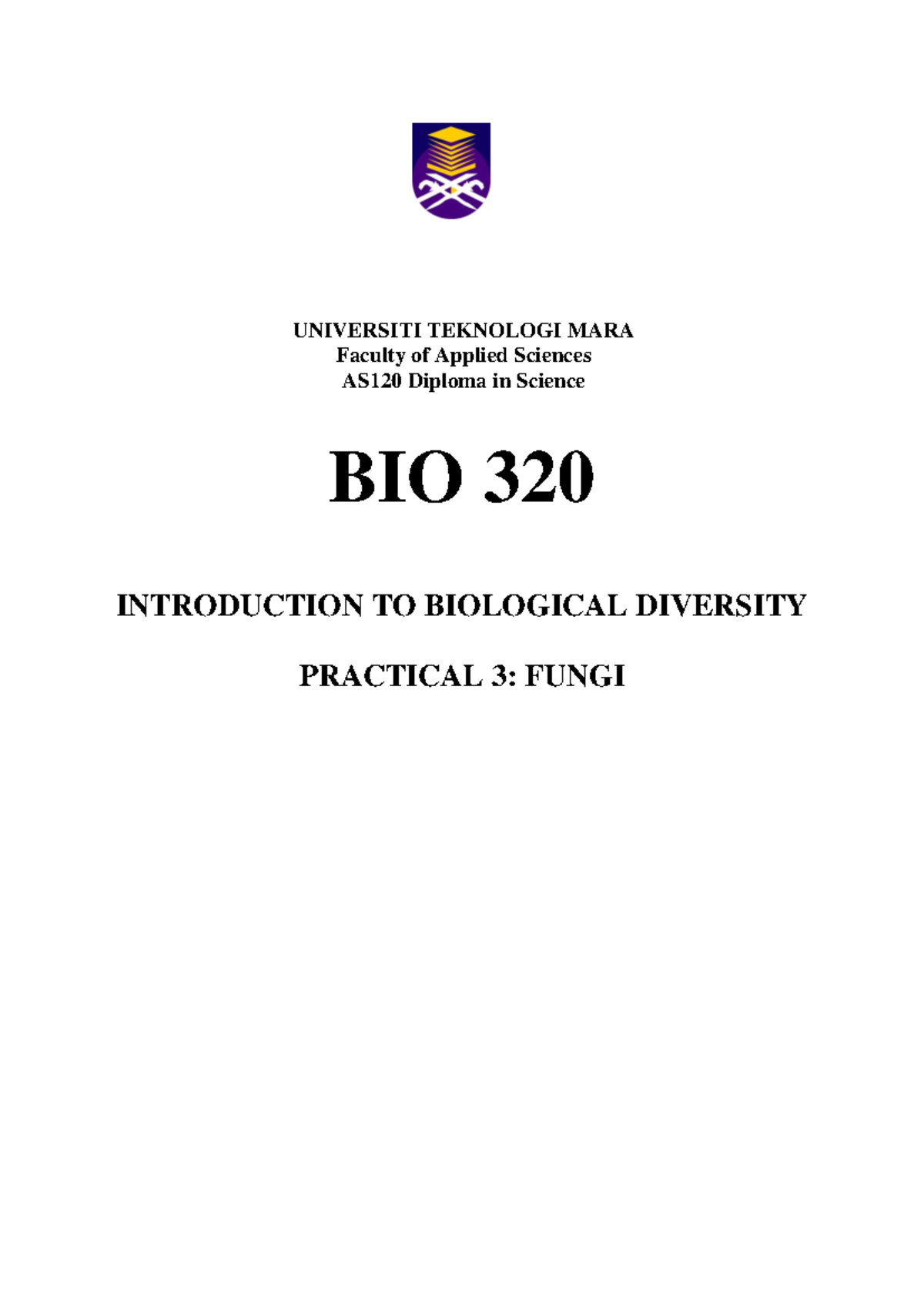 Practical 3 Fungi - BIO320 LAB MANUAL - BIO 320 INTRODUCTION TO ...