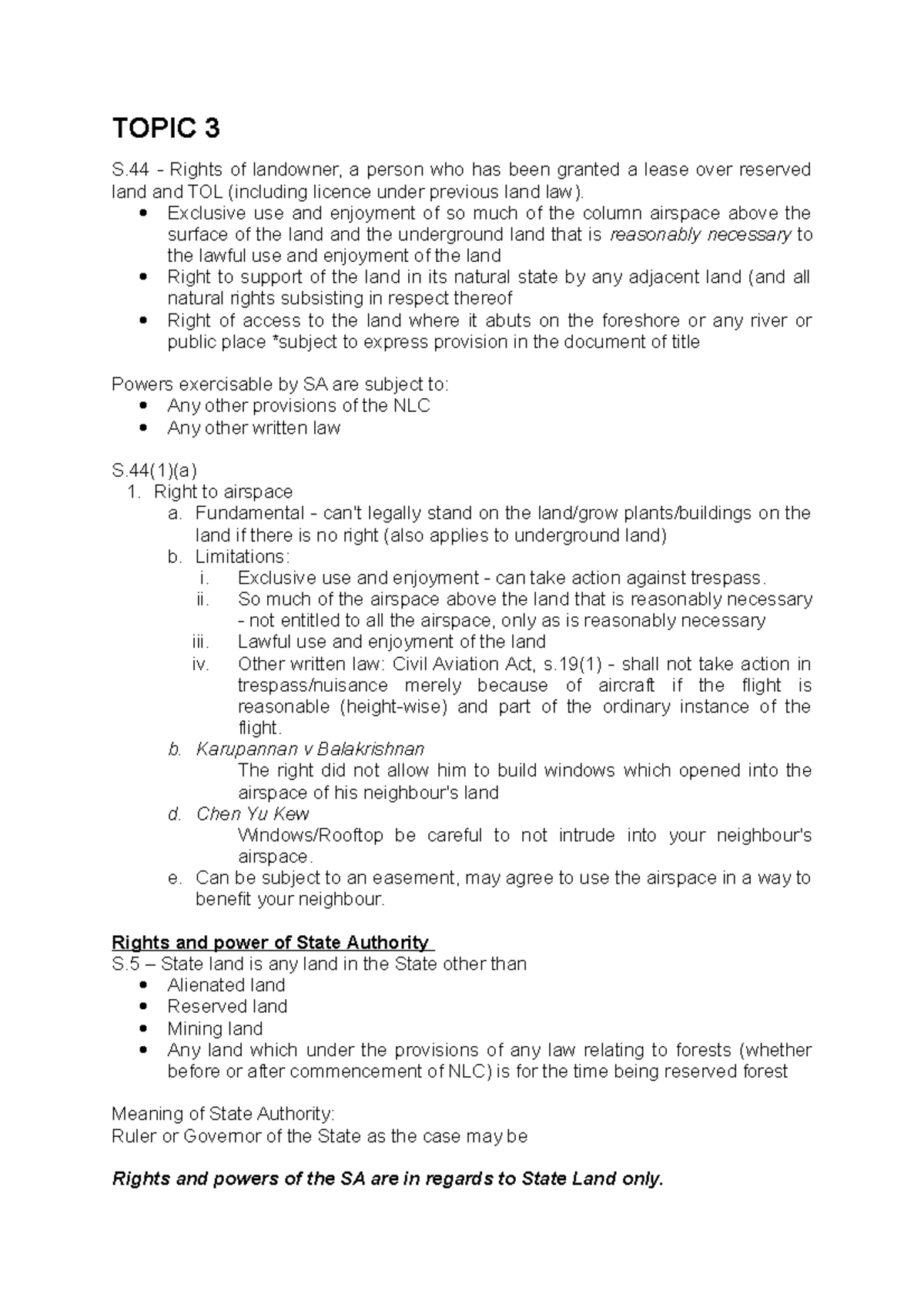 Land Law I Topic 3 - TOPIC 3 S - Rights of landowner, a person who has ...