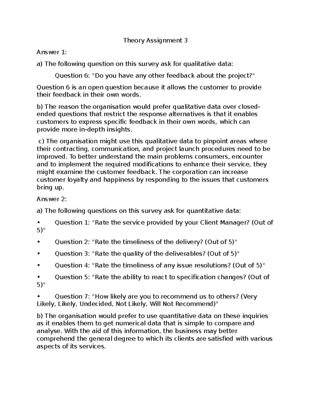 Document 18 - Full assignment 3 - Theory Assignment 3 Answer 1: a) The ...