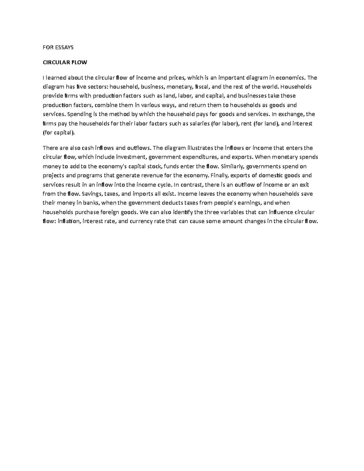 FOR Essays - FOR ESSAYS CIRCULAR FLOW I learned about the circular flow ...