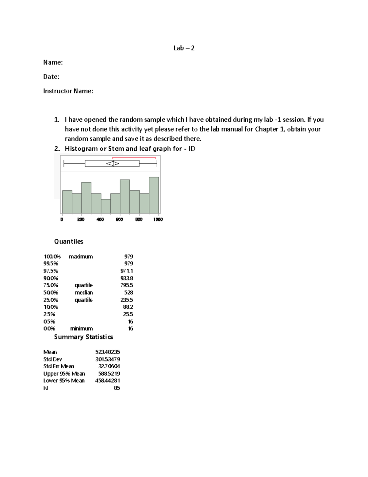 Sample Lab Report - 2 - Lab – 2 Name: Date: Instructor Name: 1. I have ...