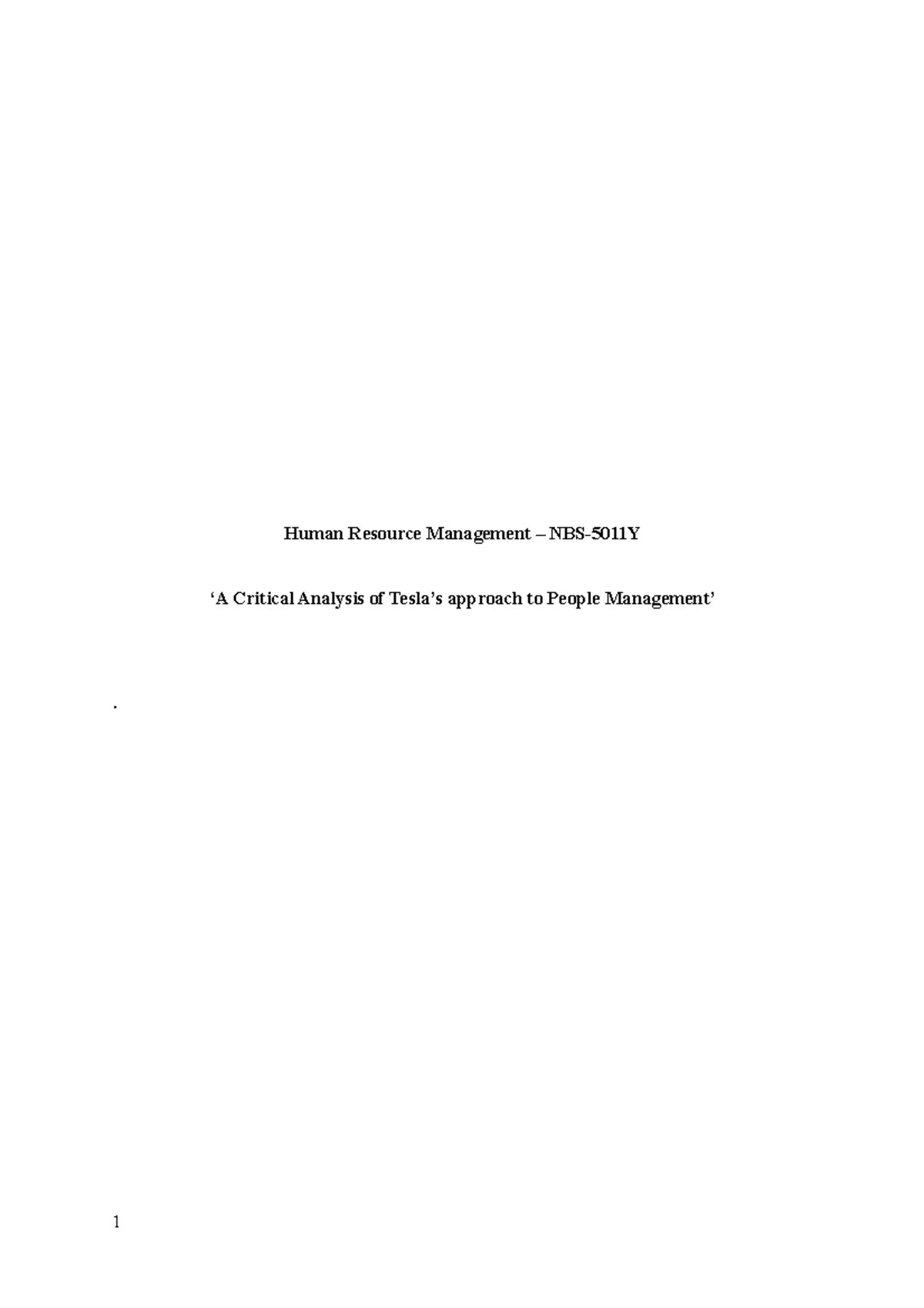 Tesla HR courework - Human Resource Management – NBS-5011Y ‘A Critical ...