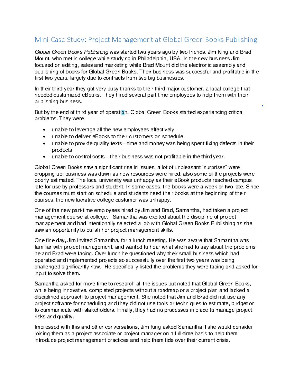 Case study Global Green Books Publishing - Mini-Case Study: Project Management at Global Green ...