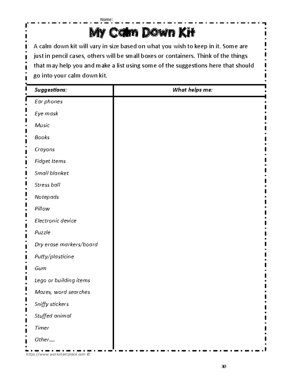 Calm-down-kit - Sir azam notes - 30 hƩps:worksheetplace © Name: My Calm ...