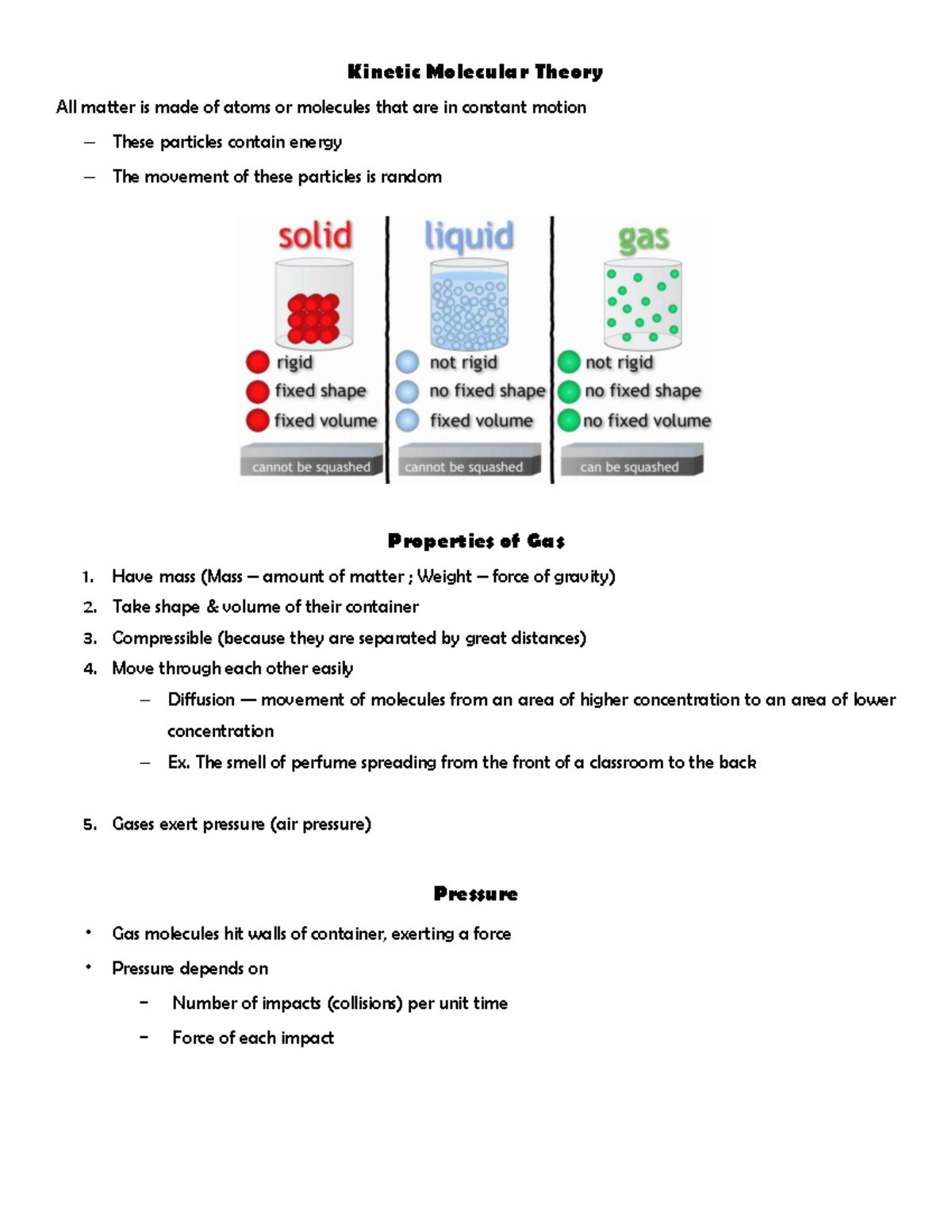 Gas Laws - Grade 10 - Kinetic Molecular Theory All matter is made of ...