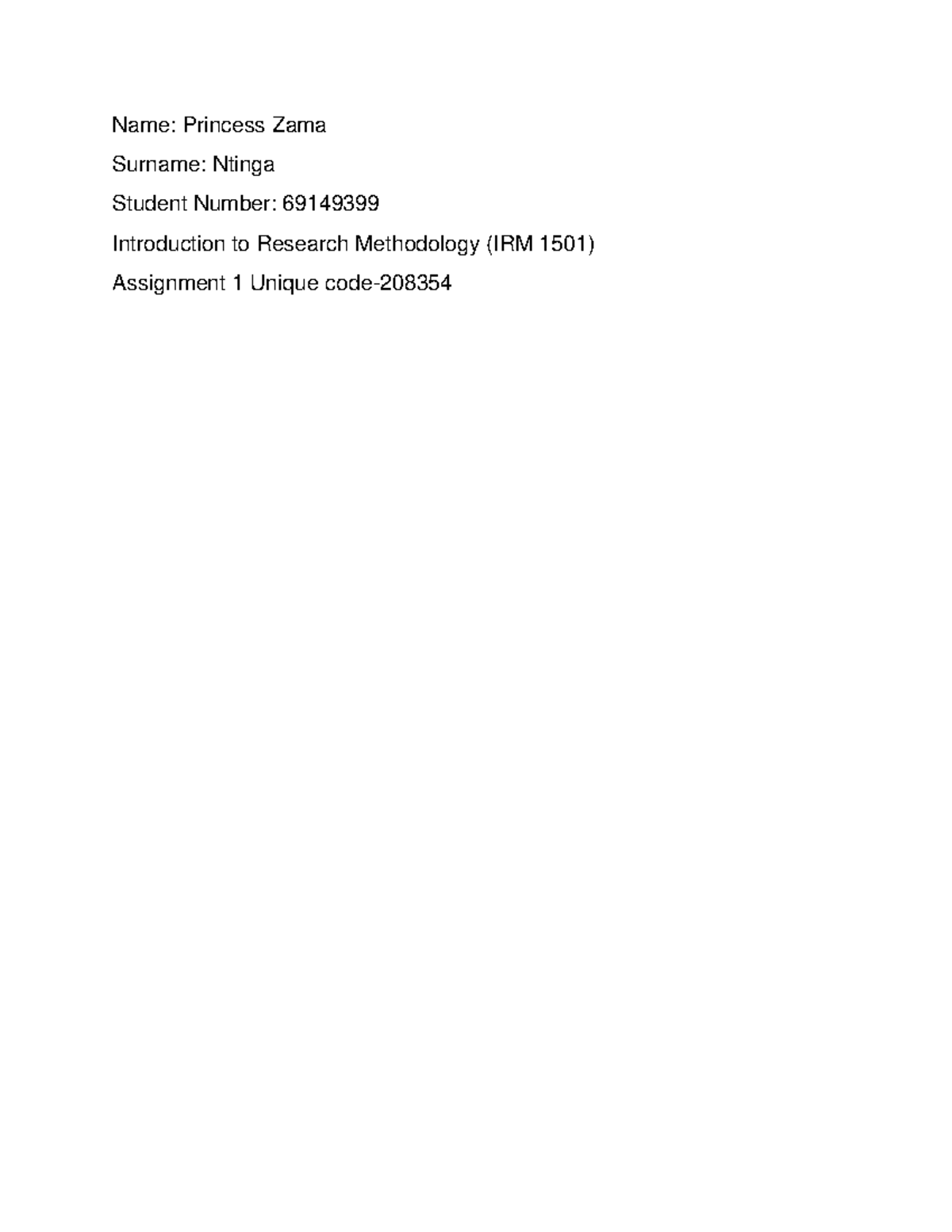 Irm 1501 assignment 1 - Name: Princess Zama Surname: Ntinga Student ...