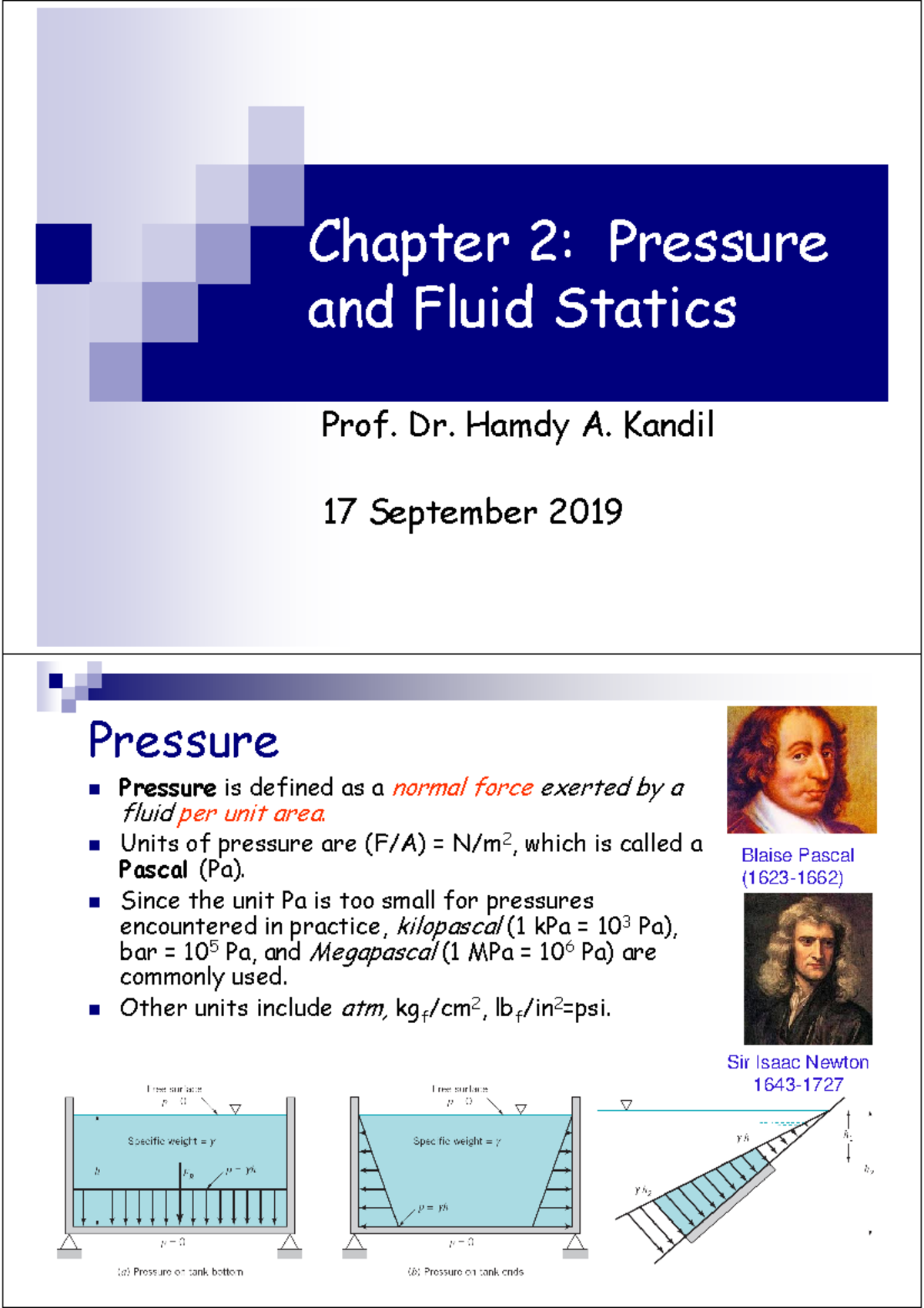 Lecture 02 static 1 - Chapter 2: Pressure and Fluid Statics Prof. Dr ...