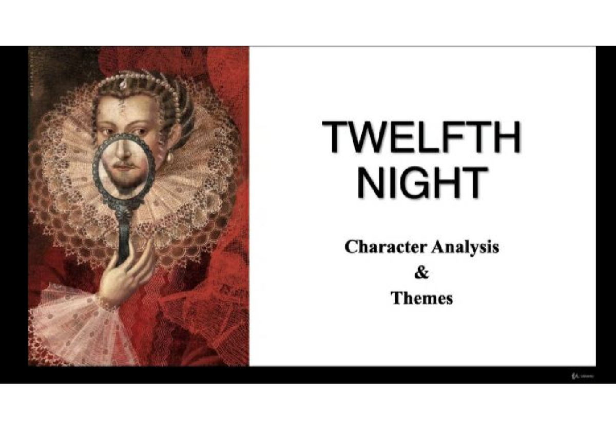 Twelfth night - notes - Summary MA English Language and Literature ...