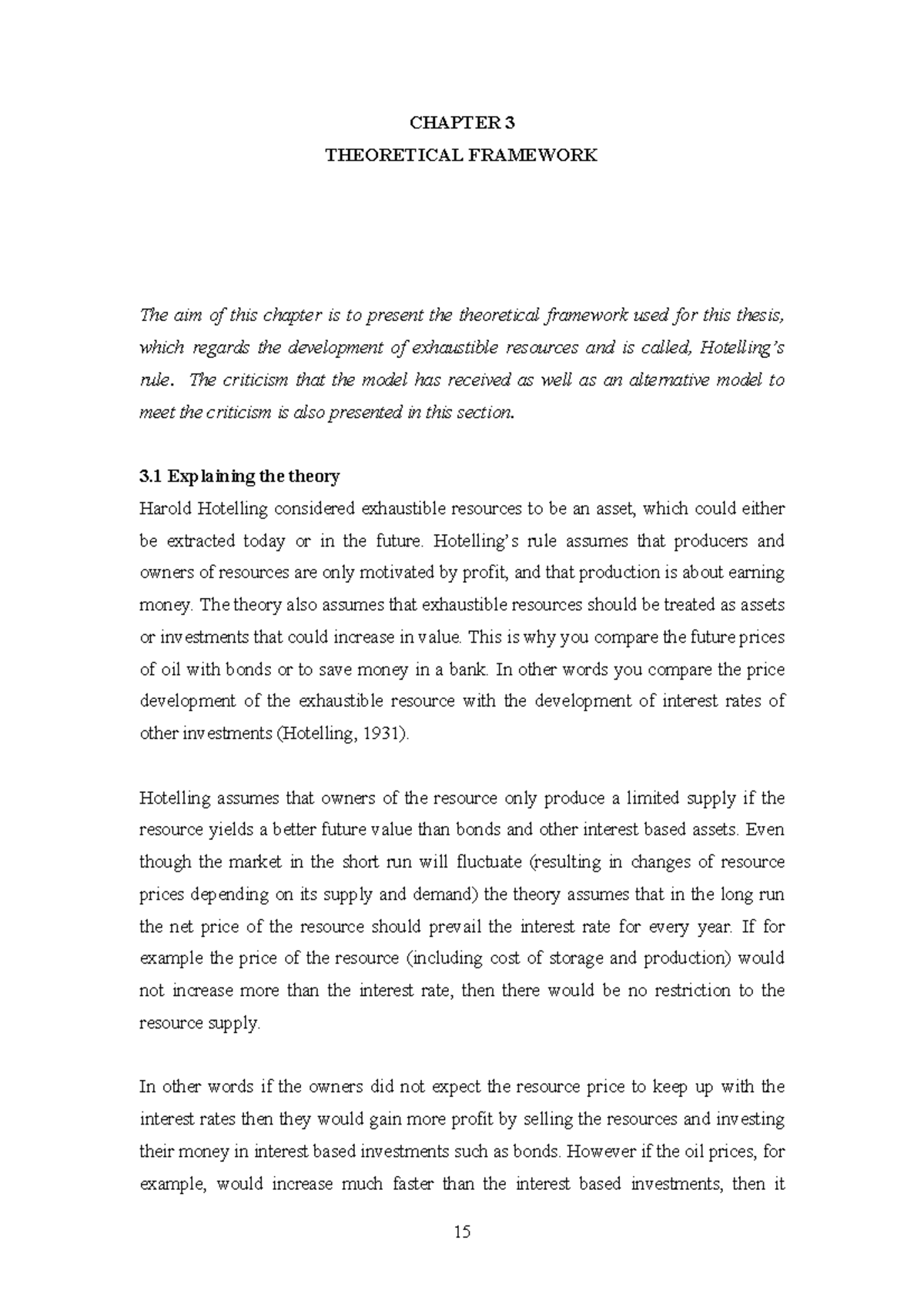 Hoteling Rule - economics - CHAPTER 3 THEORETICAL FRAMEWORK The aim of this chapter is to ...