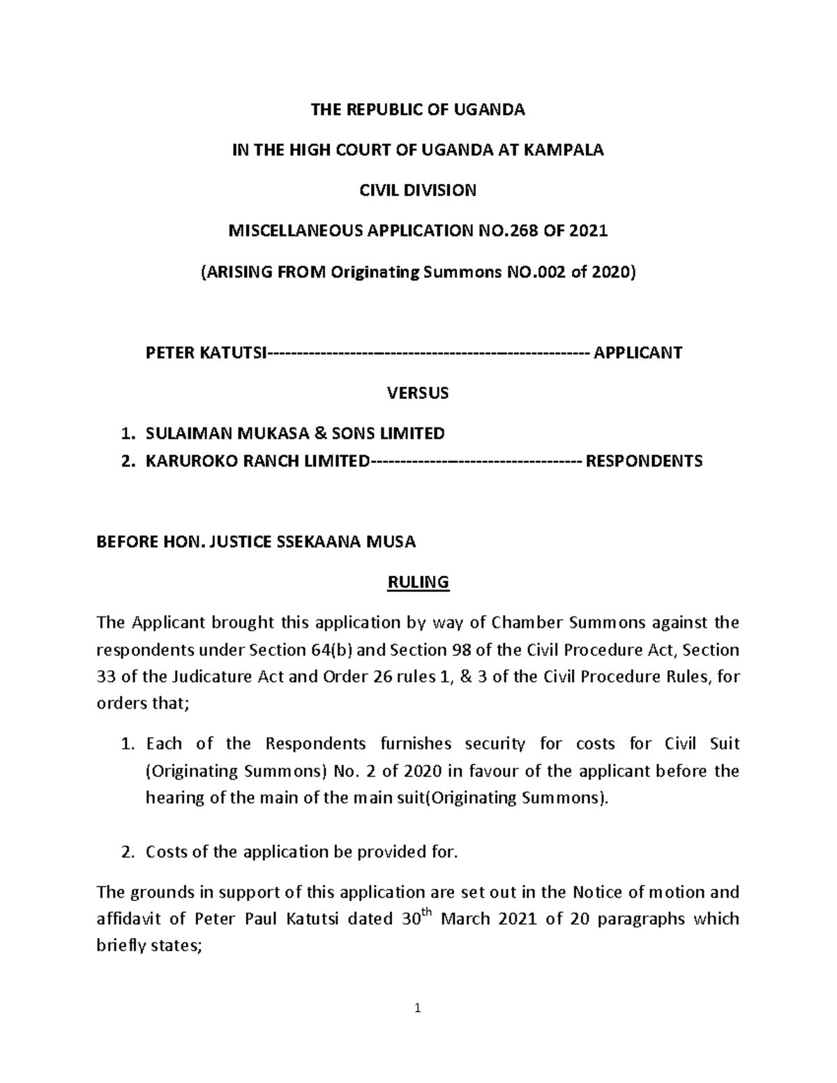 Ruling peter katutsi v sulaiman mukasa limited karuroko ranch ltd - THE ...