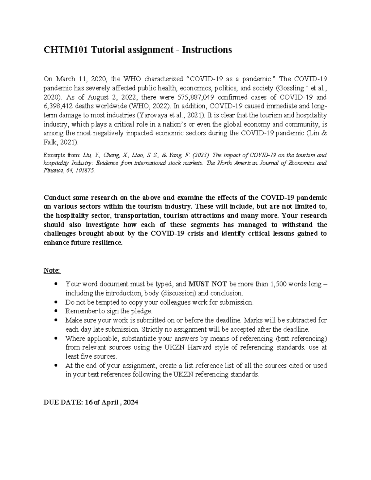 CHTM101 Tutorial assignment - ” The COVID- pandemic has severely ...
