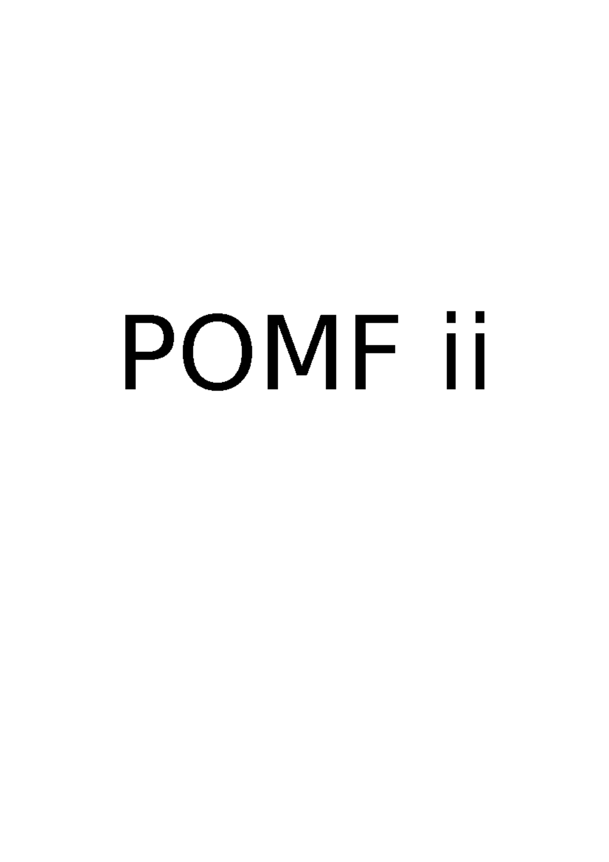 POMF II Notes - assessment and treatment section - POMF ii Neuro ...