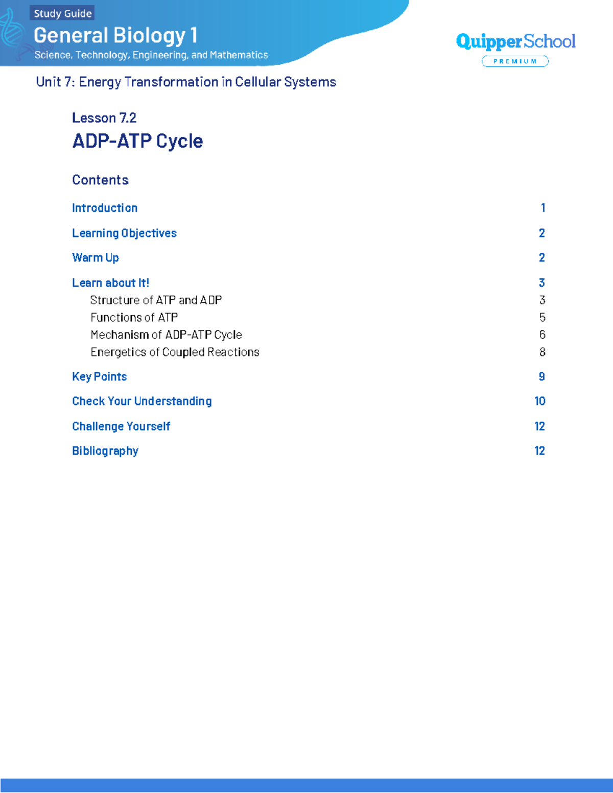 BIO1-11 12-Q2-0702-FD - ADP-ATP Cycle Lesson 7. Introduction Contents ...