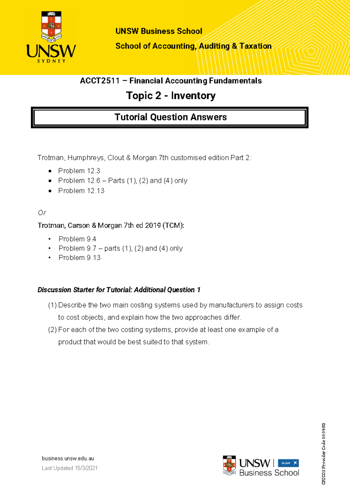 ACCT2511 Tute 2 - Tute 2 - CRICOS Provider Code 00098G UNSW Business School School of Accounting ...