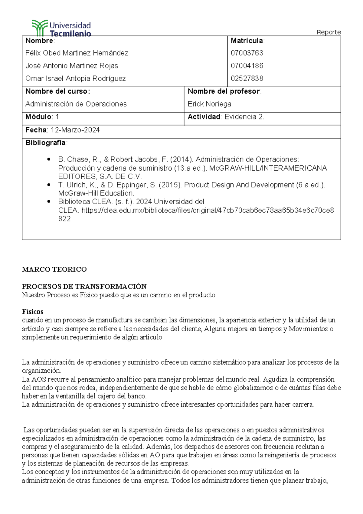 Proyecto Final Admon. Operaciones - Nombre: Félix Obed Martinez ...