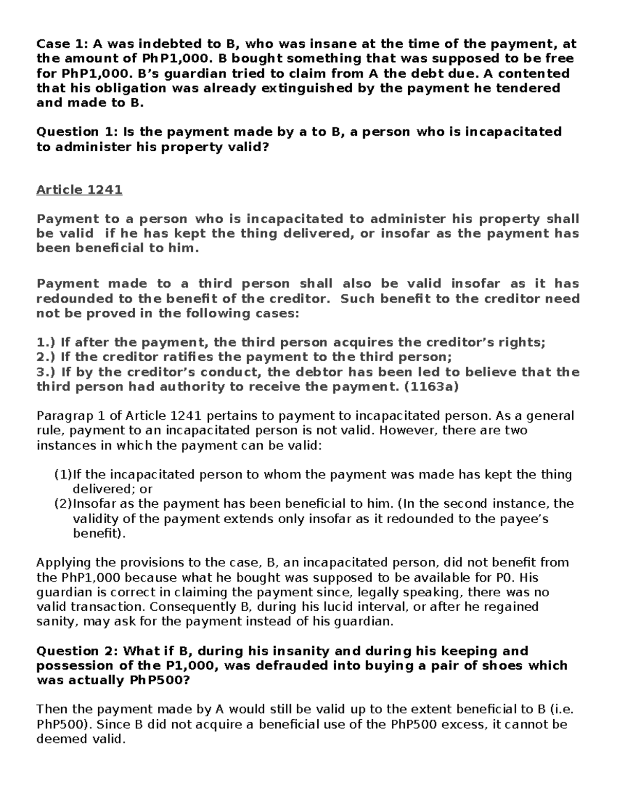 Article 1241-1246 (notes) - Case 1: A was indebted to B, who was insane ...