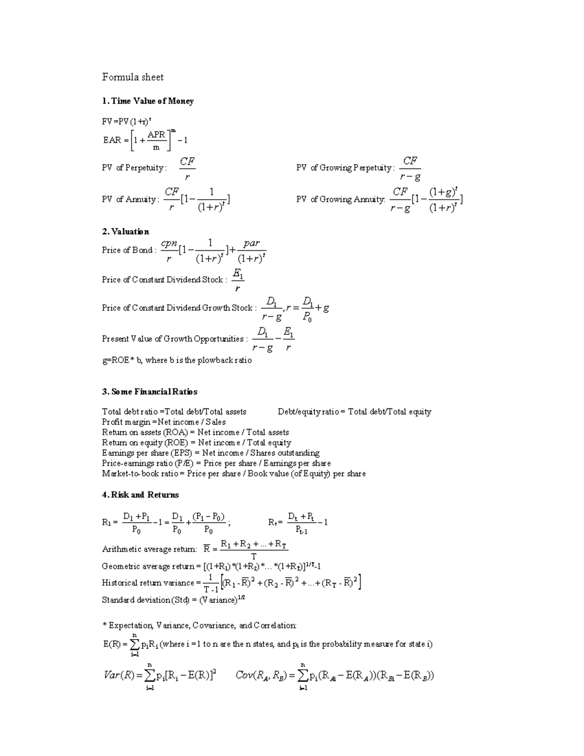 Formula sheet - Time Value of Money FV=PV(1+r) t 1 m APR EAR 1 m - = + PV of Perpetuity : - Studocu