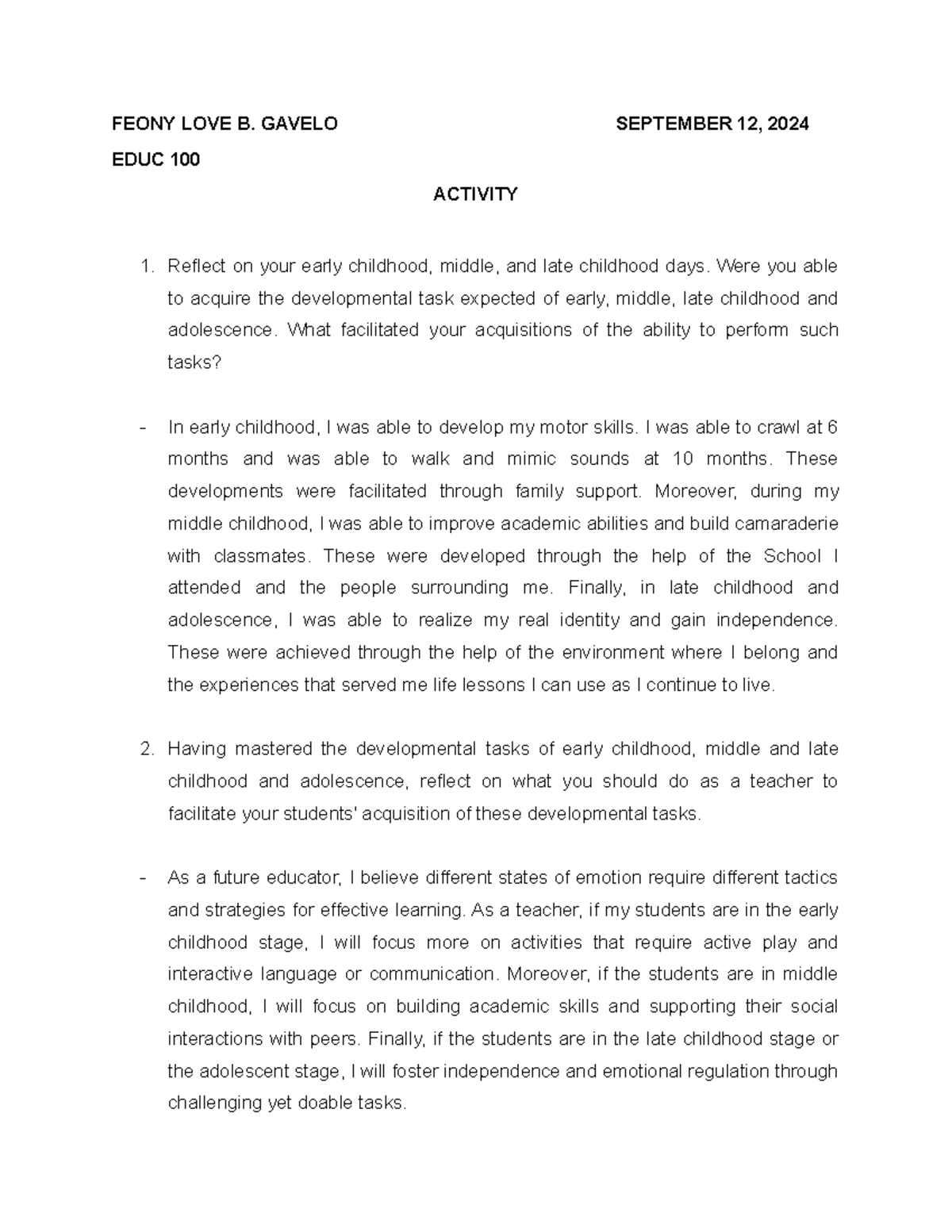 EDUC 100 Activity - Human and development - FEONY LOVE B. GAVELO ...