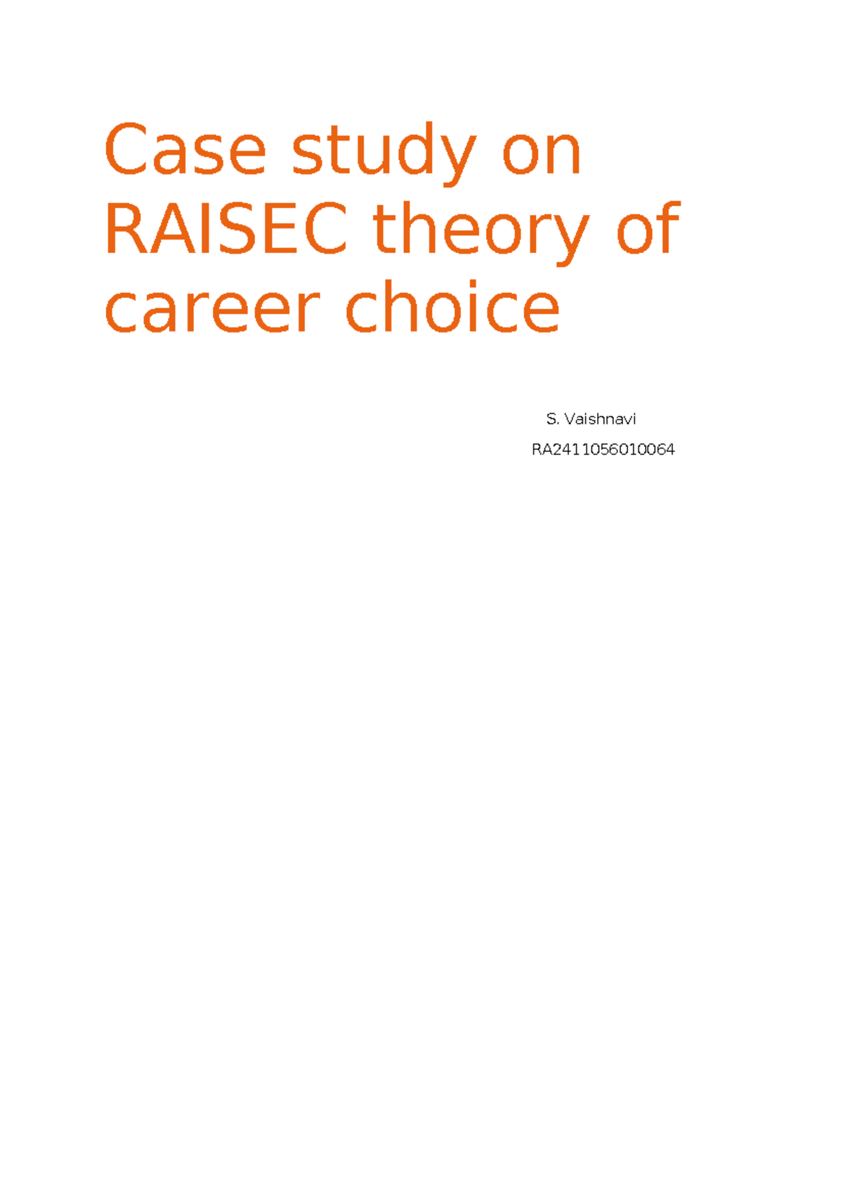 Case study on Raisec theory of career choice - Case study on RAISEC ...