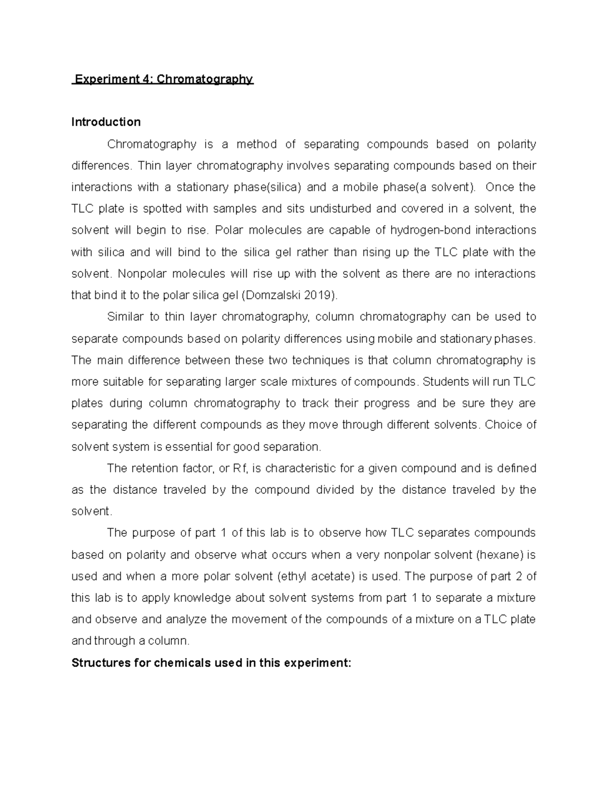 Copy of Orgo 1 Lab Report 4 - Experiment 4: Chromatography Introduction ...