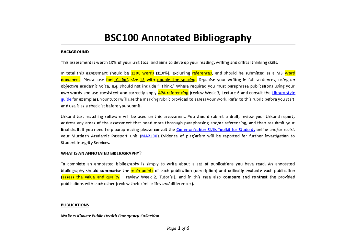 BSC100 Aassign 1 - assign1 - BSC100 Annotated Bibliography BACKGROUND This assessment is worth ...