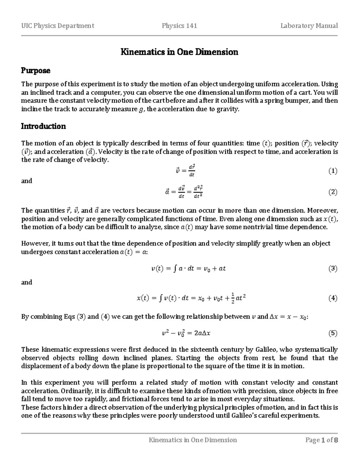 Lab Manual 02 - Kinematics in One Dimension Purpose The purpose of this ...