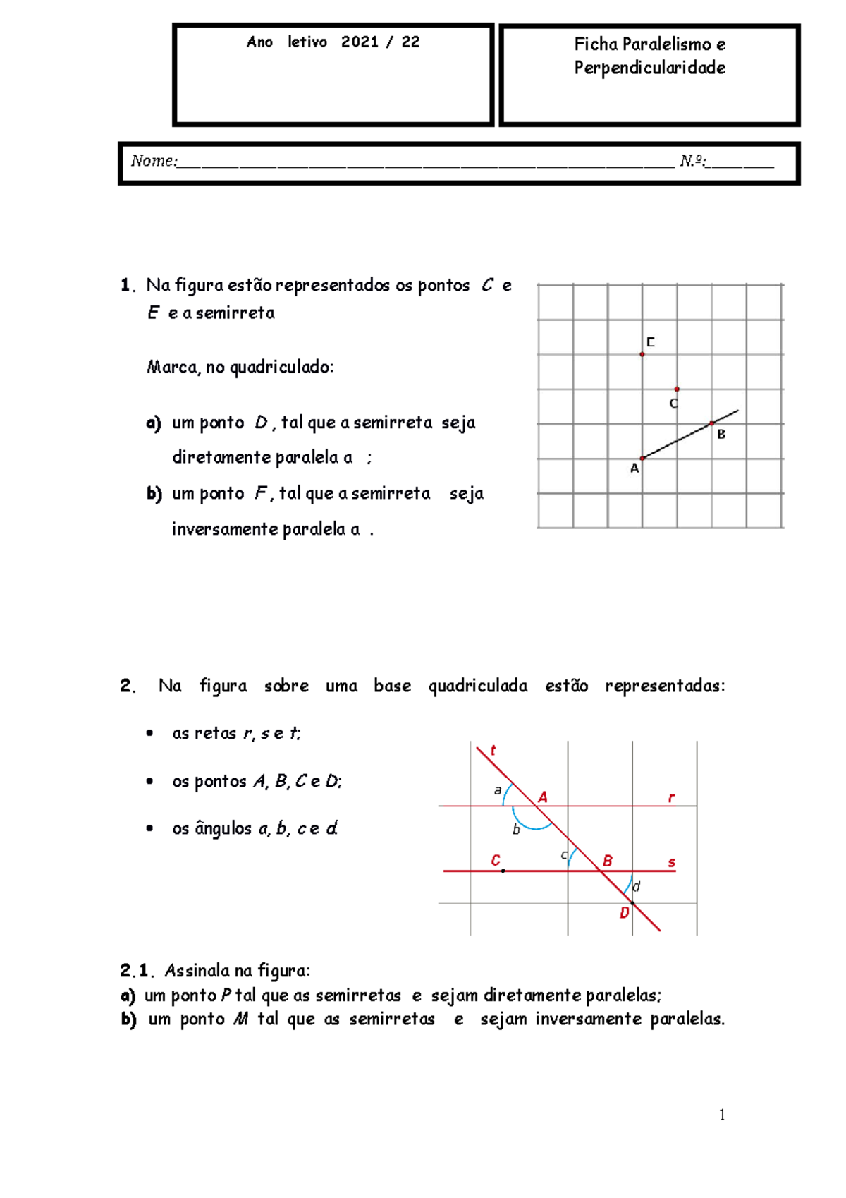Ficha paralelismo e perpendicularidade 1 - Na figura estão ...