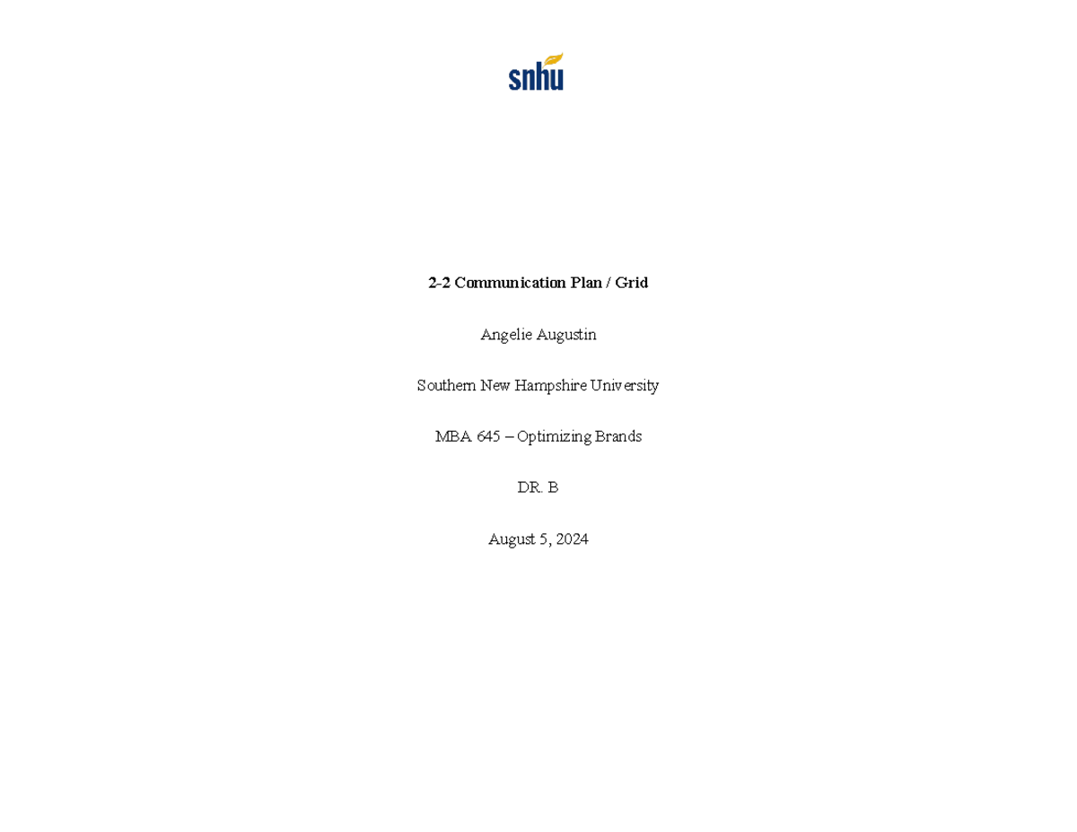 MBA 645 2-2 Communication Grid - 2-2 Communication Plan / Grid Angelie ...