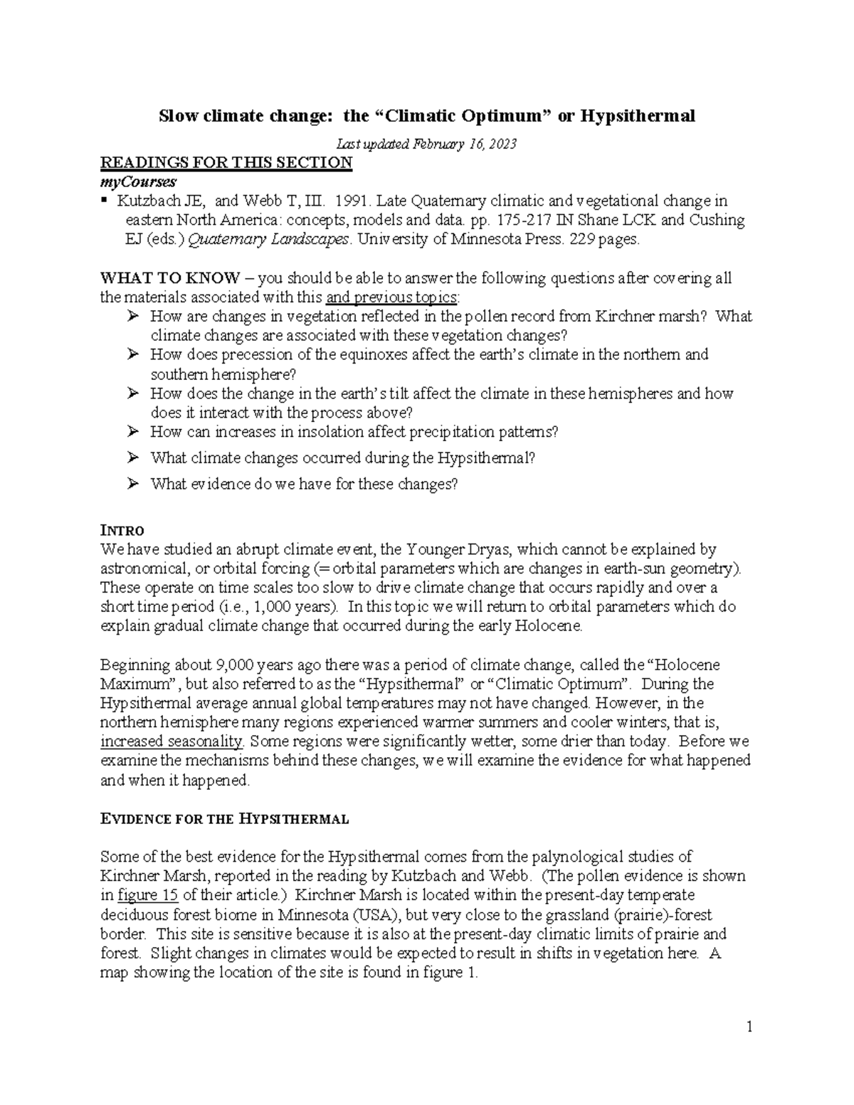 Feb 16 Slow Climate Change the Climatic Optimum or Hypsithermal - Slow ...