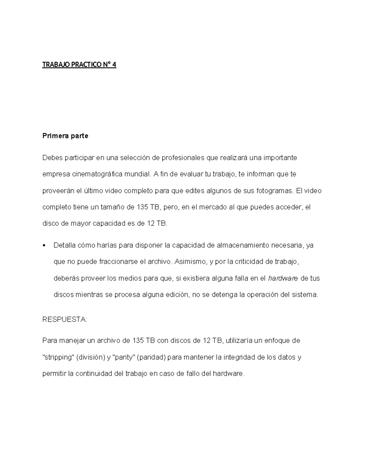 TP4 Sistemas Operativos 85% - TRABAJO PRACTICO Nº 4 Primera parte Debes participar en una ...