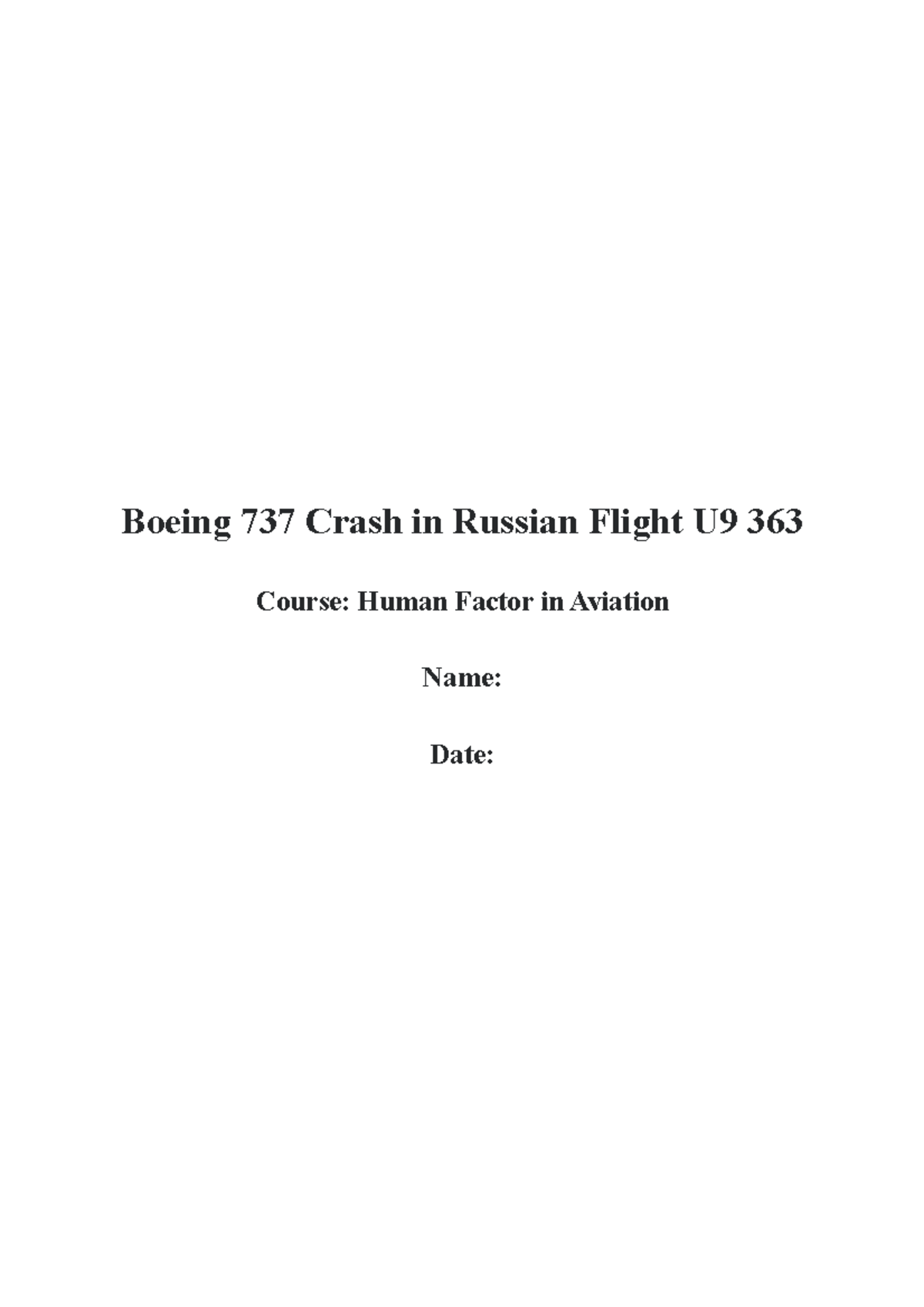 Boeing 737 Human Factor in Aviation - Boeing 737 Crash in Russian ...