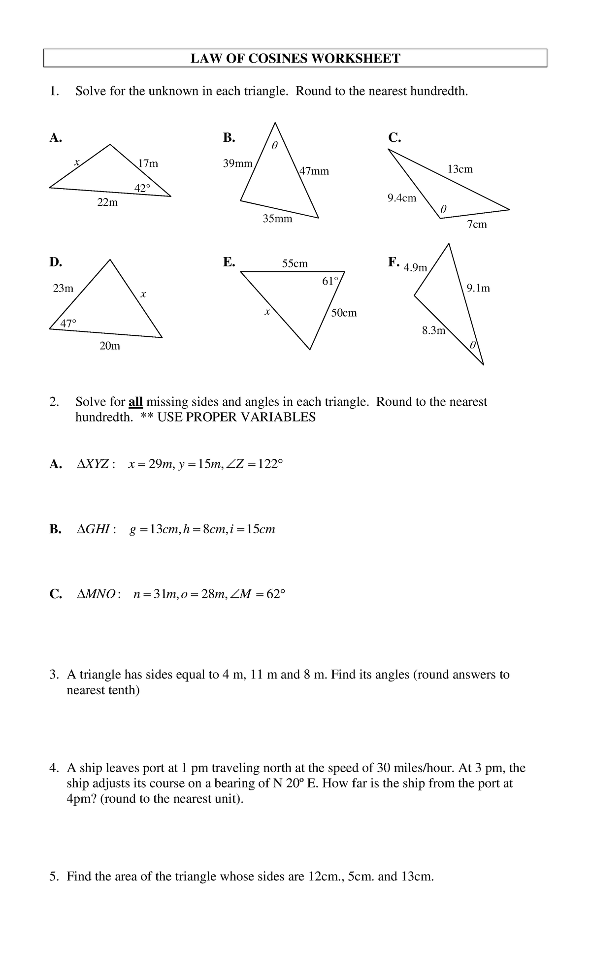 Law of cosines worksheet 6 - LAW OF COSINES WORKSHEET Solve for the ...