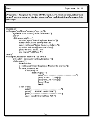 Computer Science Practical File XII - Date : Experiment No: 11 Program 1: Program to create CSV ...