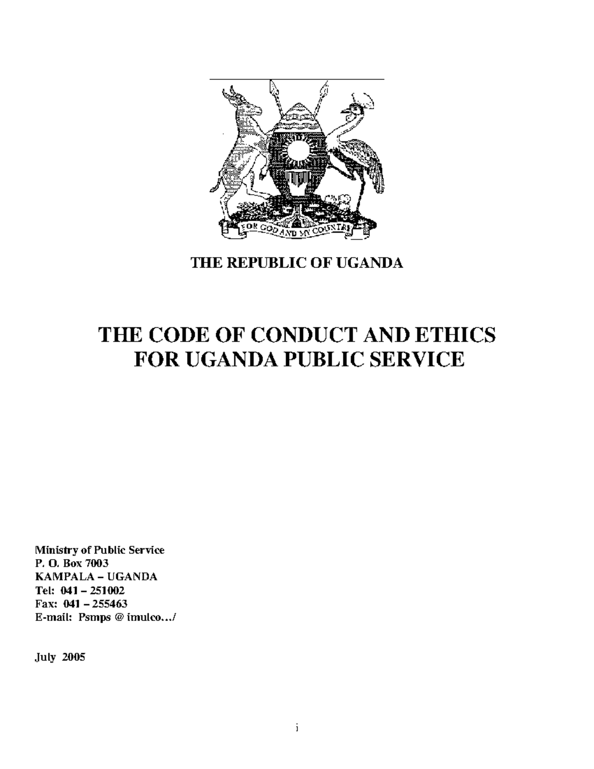 Code of Conduct - THE REPUBLIC OF UGANDA THE CODE OF CONDUCT AND ETHICS ...