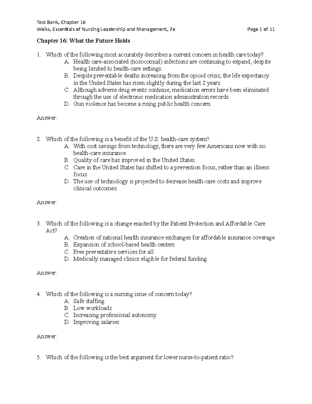 Ch16 - practice questions - Weiss, Essentials of Nursing Leadership and ...