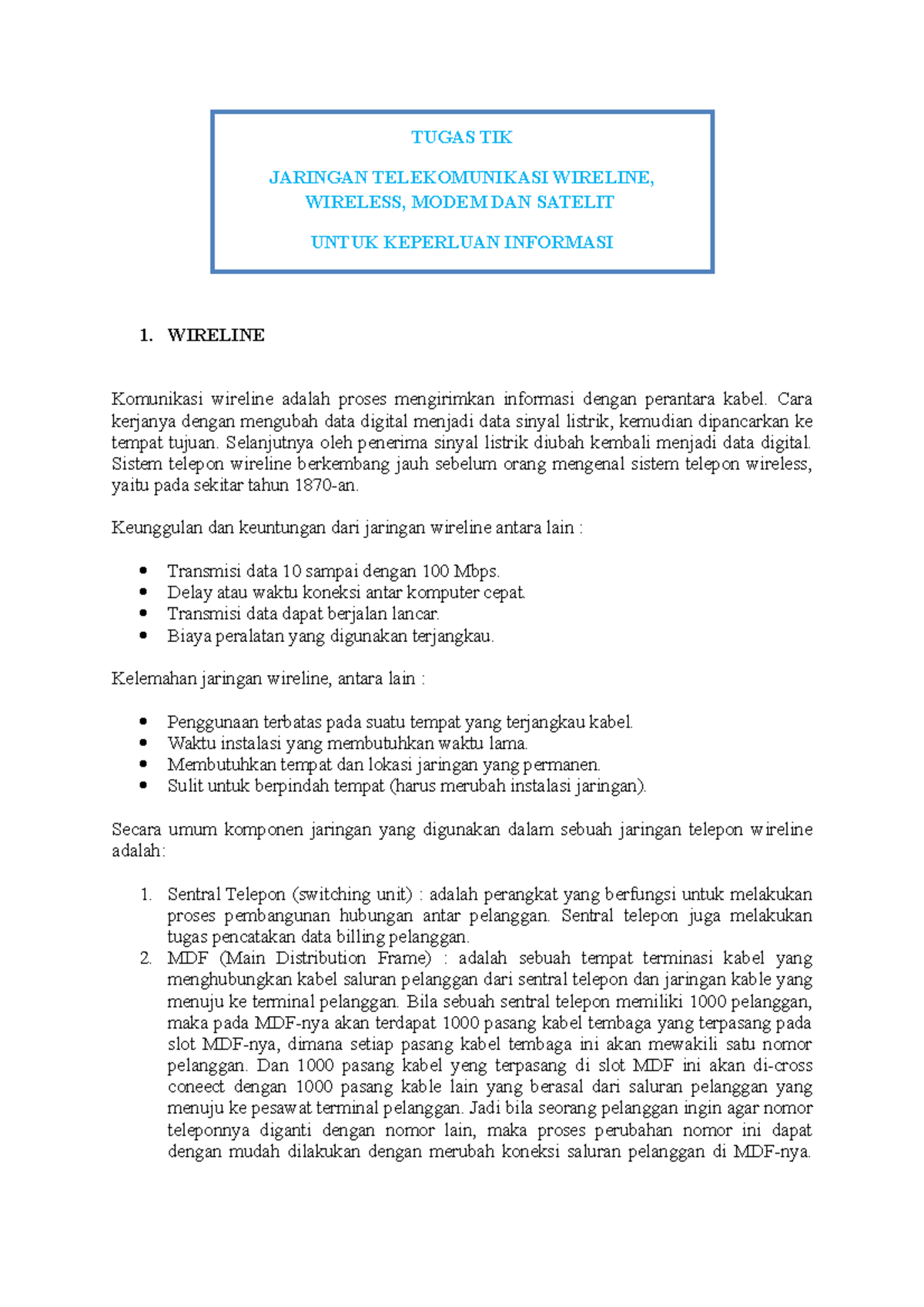 TIK - just want to share my notes - 1. WIRELINE Komunikasi wireline ...